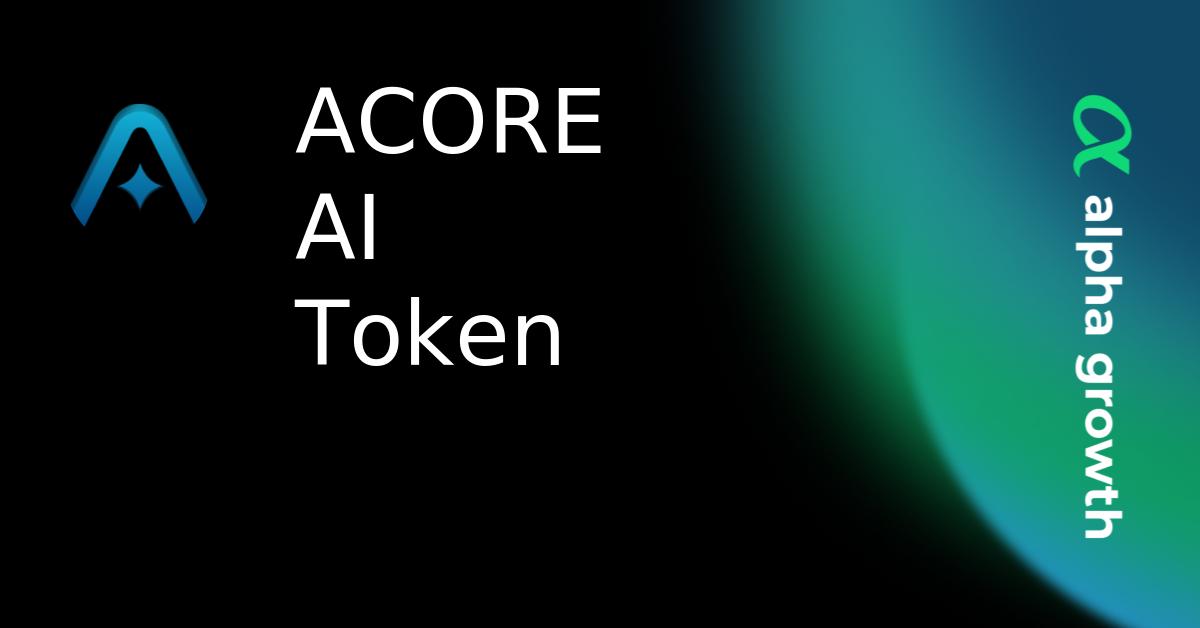 ACORE AI Token & acore Token Crypto Analytics & User Data | AlphaGrowth