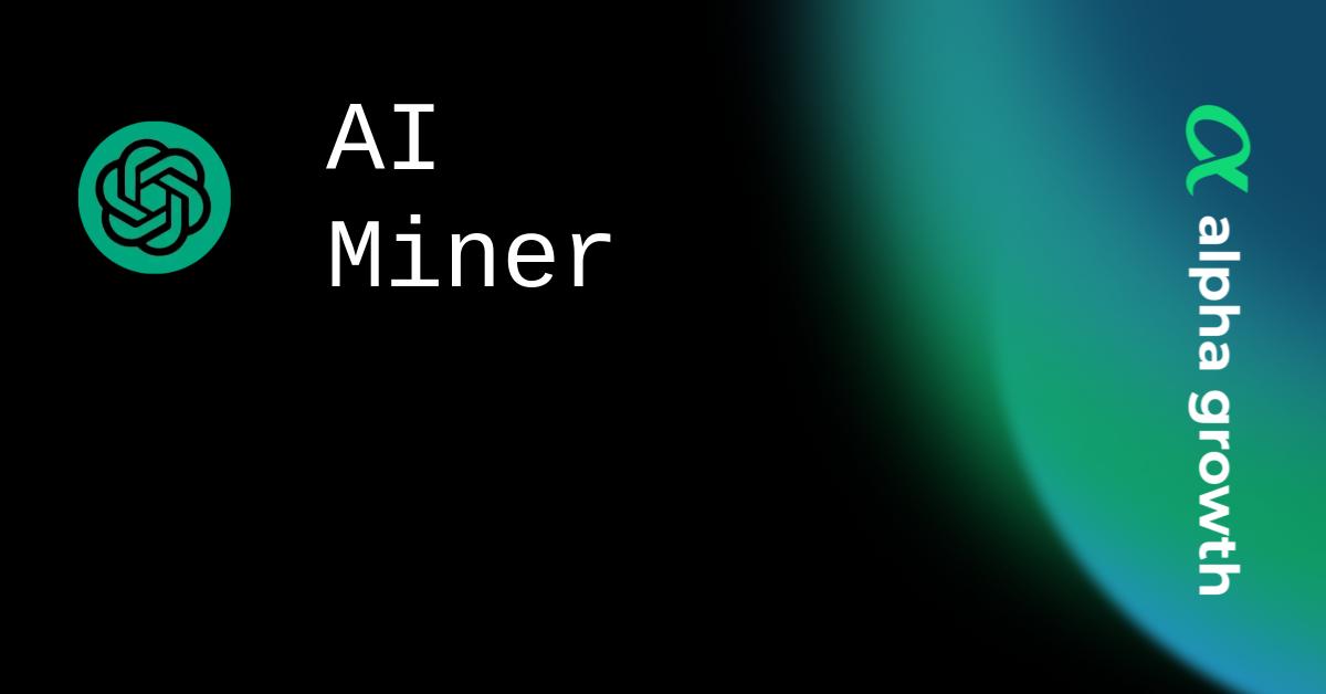 AI Miner Crypto Analytics & User Data | AlphaGrowth
