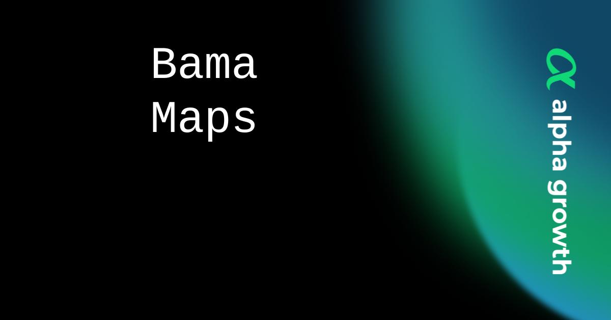 Bama Maps Crypto Analytics & User Data | AlphaGrowth