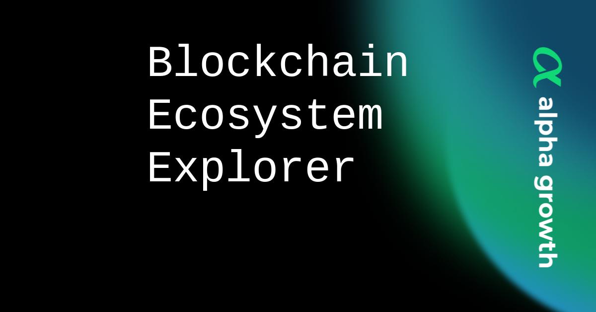 Blockchain Ecosystem Explorer Crypto Analytics & User Data | AlphaGrowth