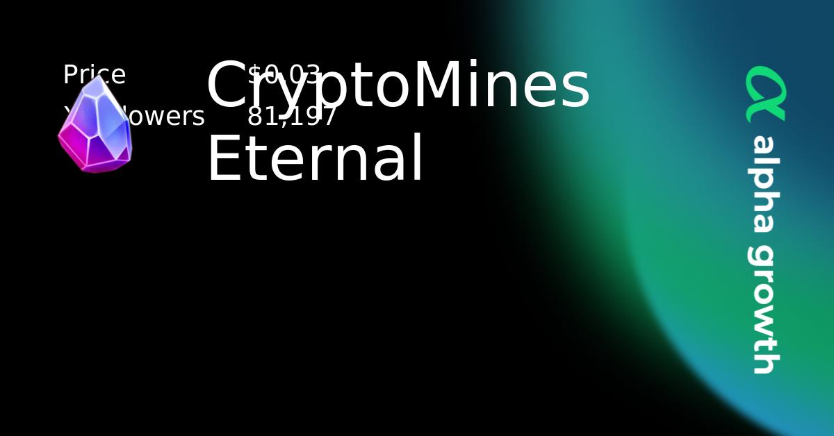 CryptoMines Eternal & ETERNAL Token Crypto Analytics & User Data ...