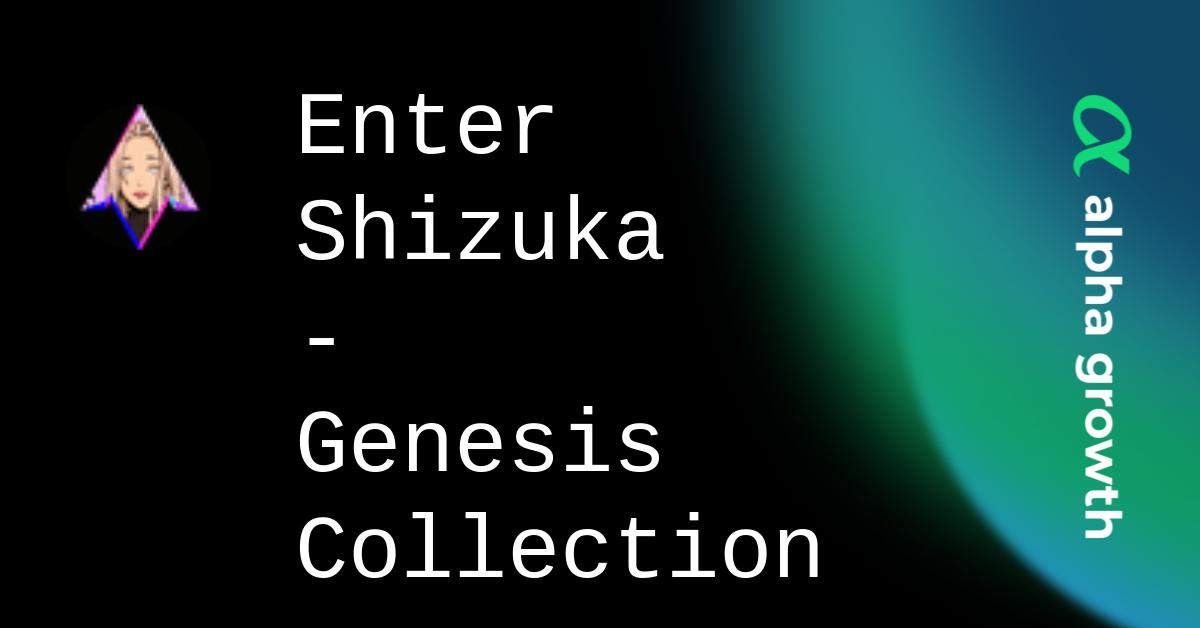 Enter Shizuka - Genesis Collection Crypto Analytics & User Data ...