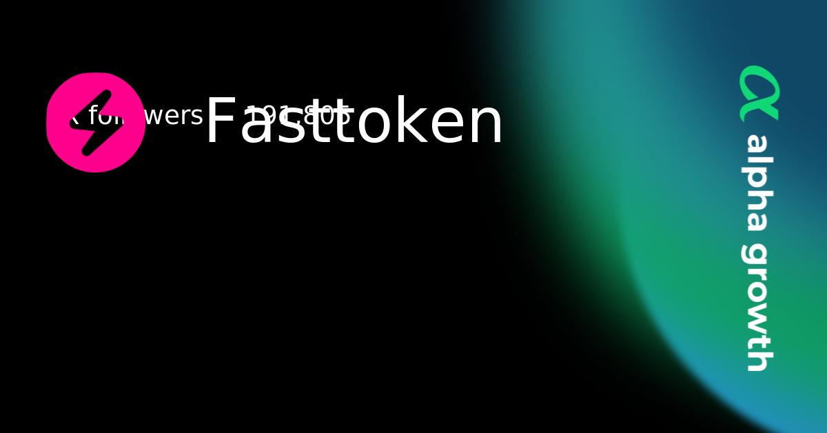 Fasttoken & ftn Token Crypto Analytics & User Data | AlphaGrowth