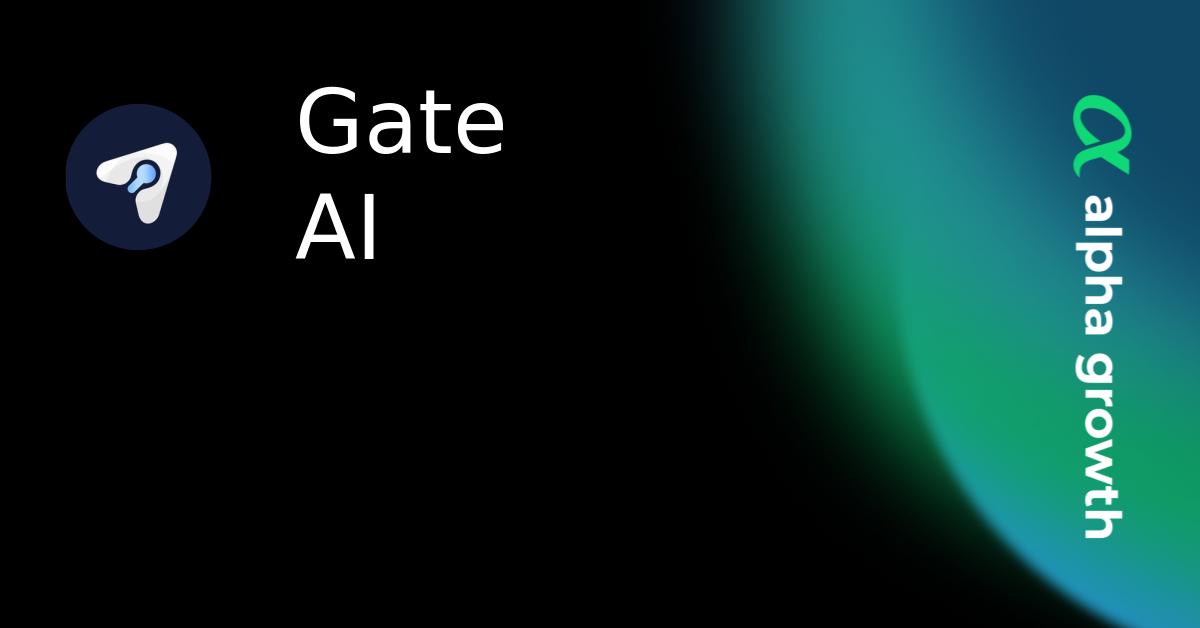 Gate AI & gai Token Crypto Analytics & User Data | AlphaGrowth
