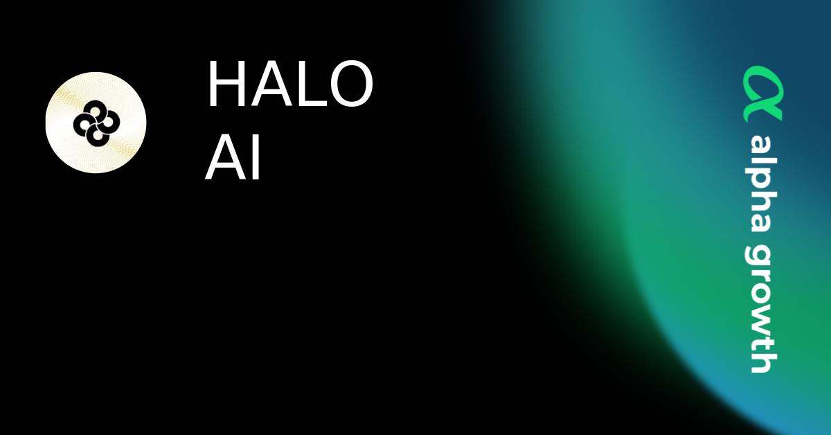 HALO AI & halo Token Crypto Analytics & User Data | AlphaGrowth