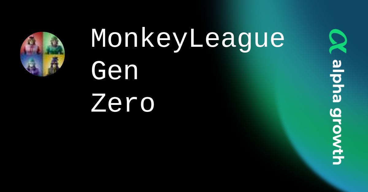 MonkeyLeague Gen Zero Crypto Analytics & User Data | AlphaGrowth