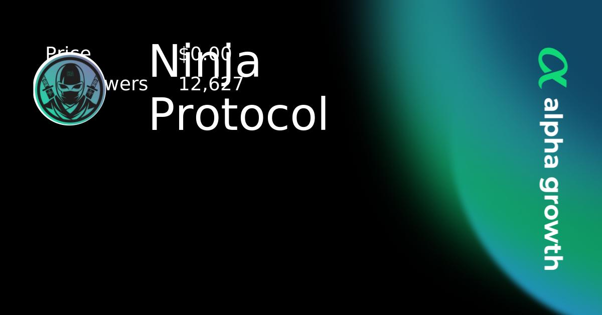 Ninja Protocol & ninja Token Crypto Analytics & User Data | AlphaGrowth