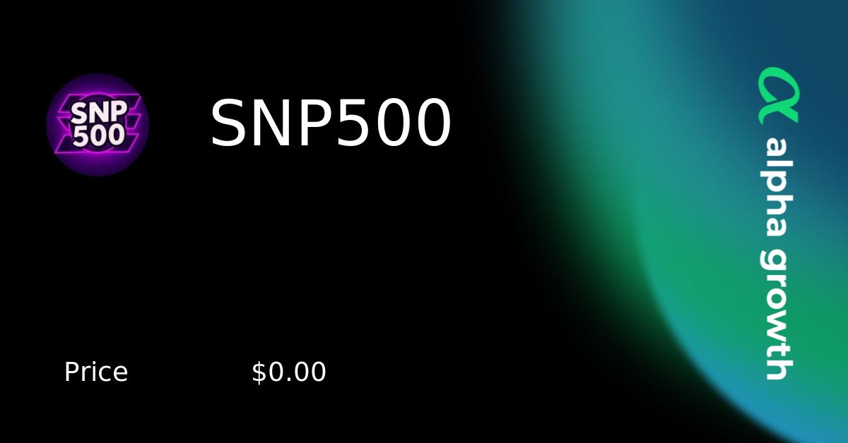 SNP500 & snp500 Token Crypto Analytics & User Data | AlphaGrowth