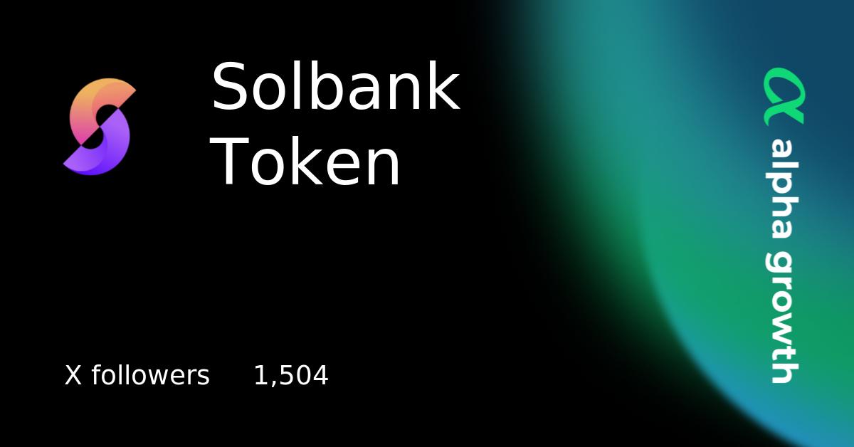 Solbank Token & sbnk Token Crypto Analytics & User Data | AlphaGrowth