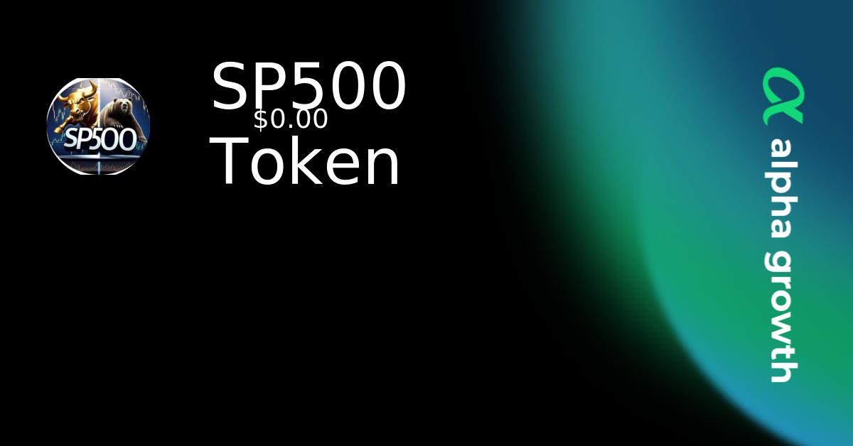 SP500 Token & sp500 Token Crypto Analytics & User Data | AlphaGrowth