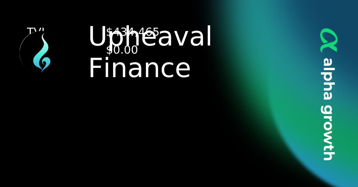 Upheaval Finance & 0X9C3BCC457862DD6D8907BA11F8C7FE7E43A8C08B Token ...