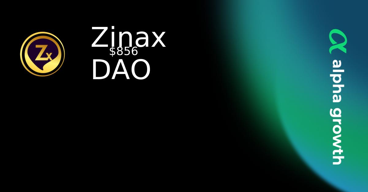 Zinax DAO & ZINAX Token Crypto Analytics & User Data | AlphaGrowth